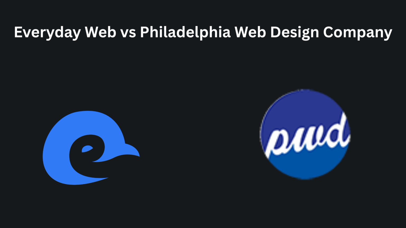 Everyday Web vs. Philadelphia Web Design Company The Definitive 2025 ...